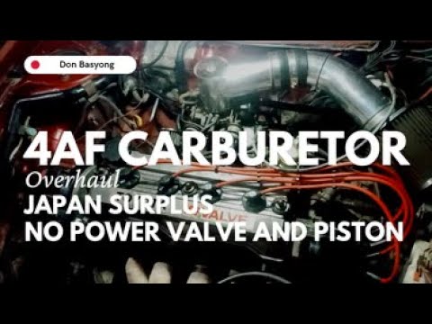 4AF CARBURETOR OVERHAUL | JAPAN SURPLUS | NO POWER VALVE AND PISTON # ...