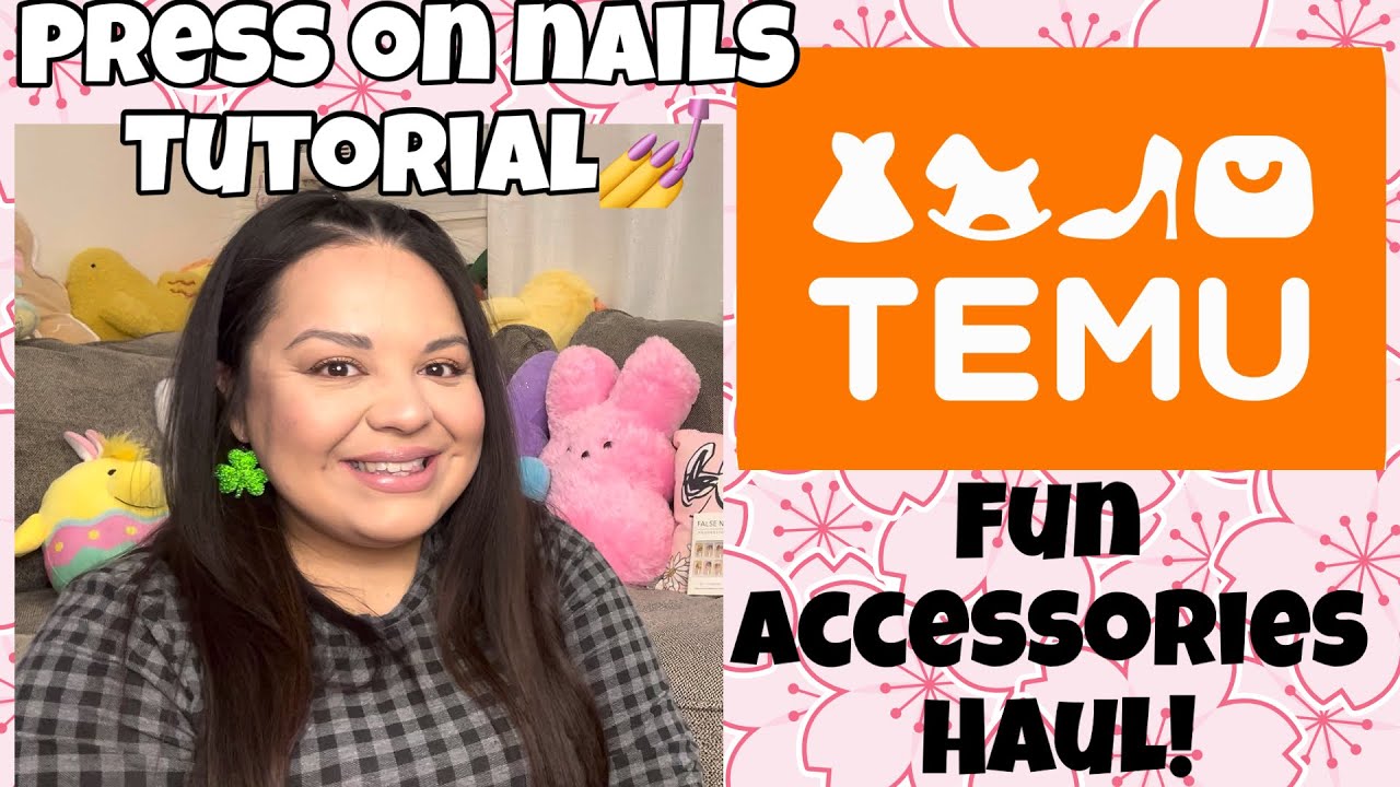 TEMU FUN ACCESSORIES HAUL+PRESS ON NAILS TUTORIAL💅 - YouTube