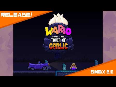 [SMBX 2.0 Episode] Wario & the Tower of Garlic - Release Trailer