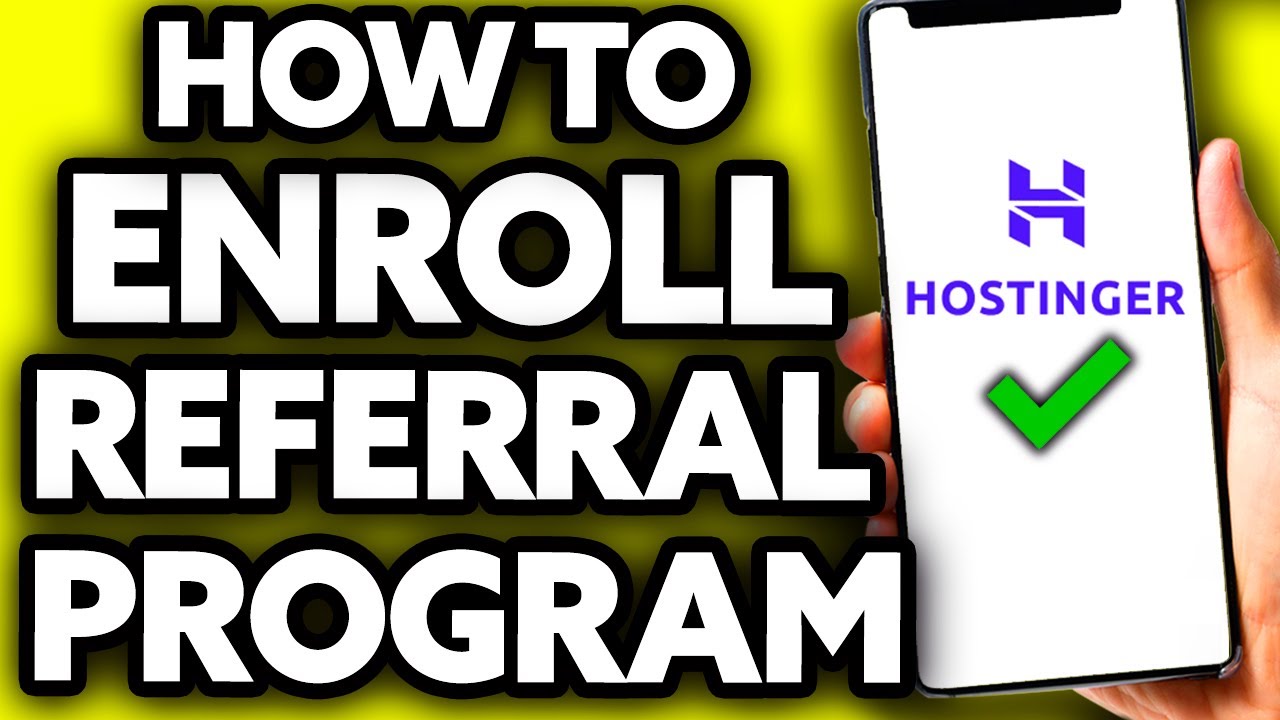 How To Enroll Hostinger Referral Program [Quick and EASY!] - YouTube