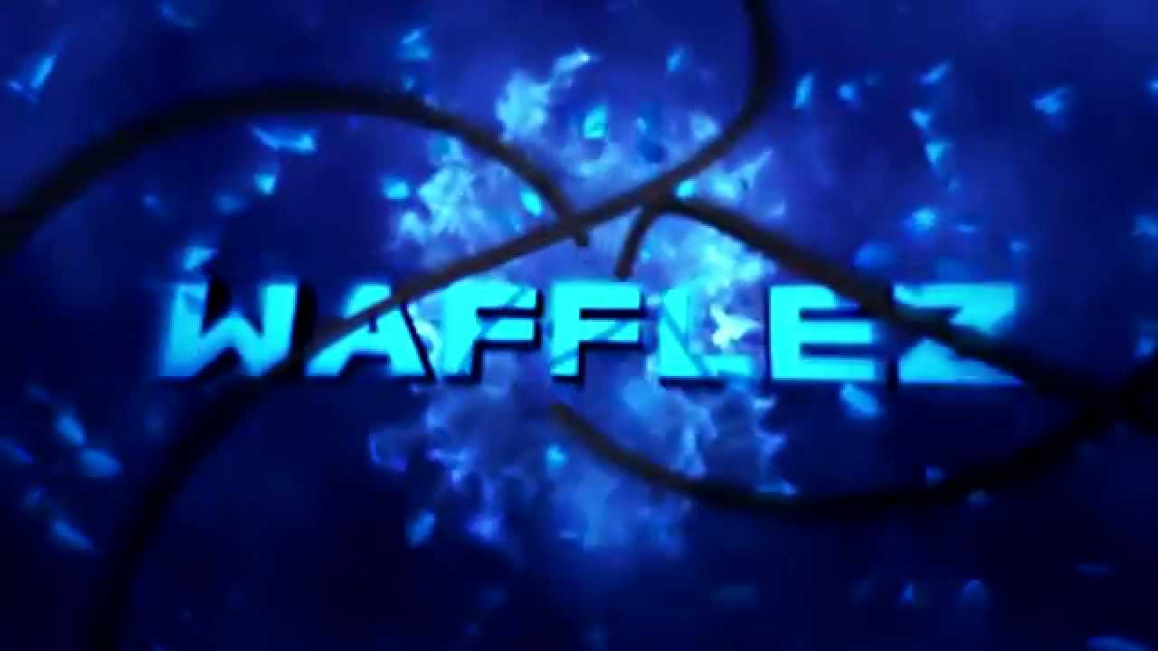[Intro #27] Wafflez v2 - YouTube