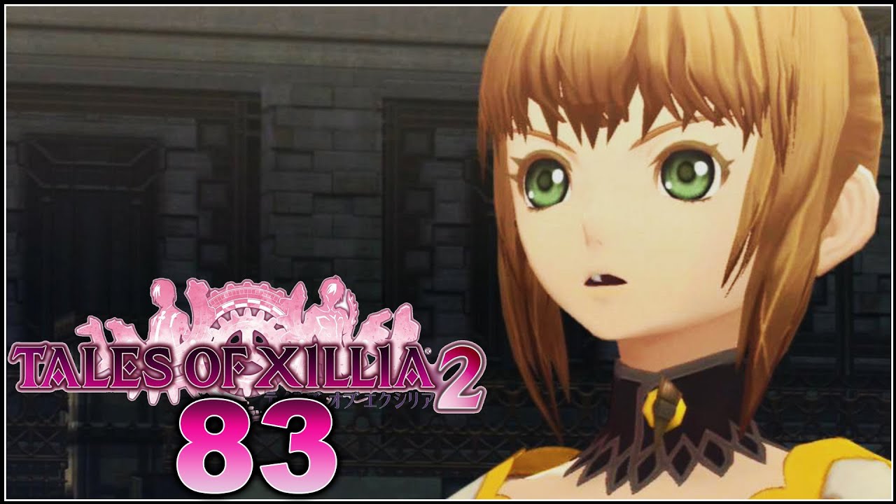 Tales of Xillia 2 Walkthrough Part 83 | Pre-Chapter 15 | Leia Chapter 4 ...