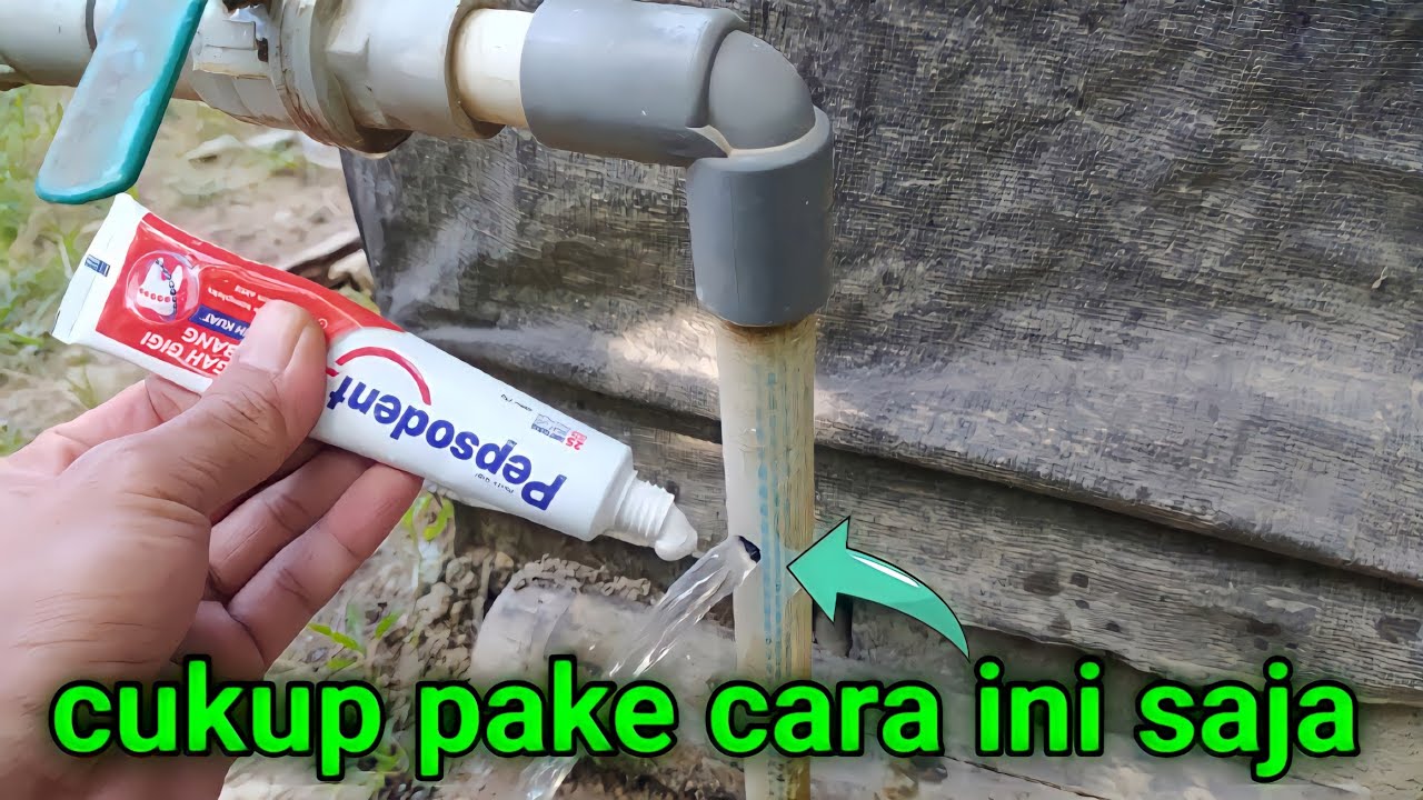 Pipa Bocor !!!! Tidak Usah Di Ganti Cukup Pake TRIK Ini Langsung Mampet ...