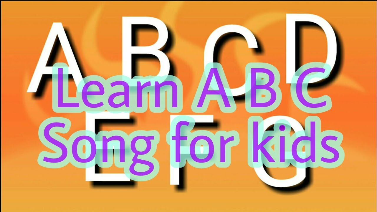 Learn ABC song for Kids | Capital & small letter ABC Songs for children ...