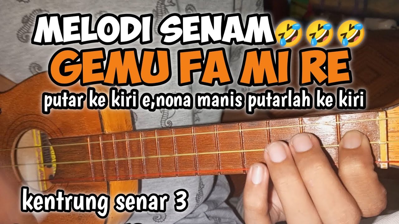 MELODI || GEMU FA MI RE (putar ke kiri e nona manis putarlah ke kiri ...