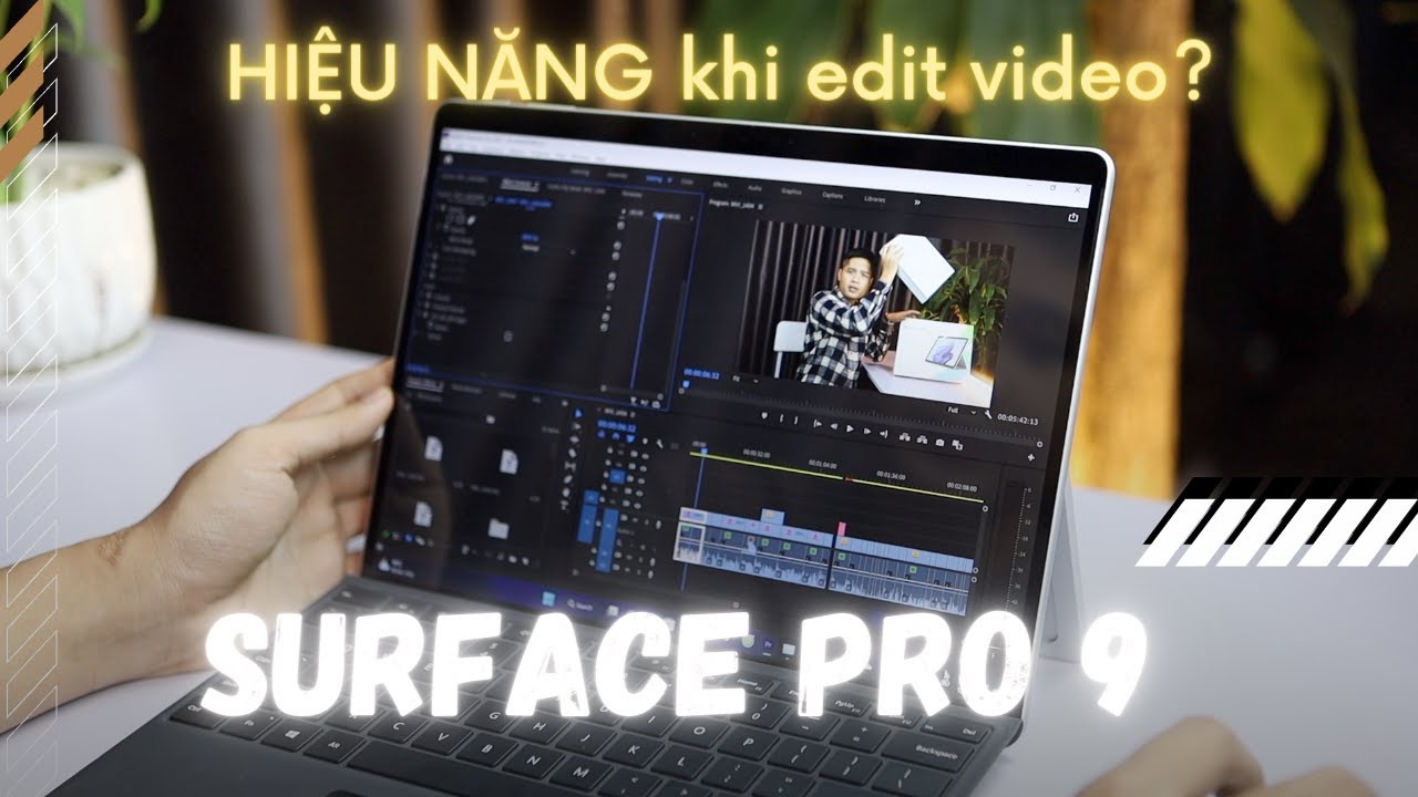 Test Hiệu Năng Surface Pro 9 bằng cách edit video 4K - Ai nói không nổi ...