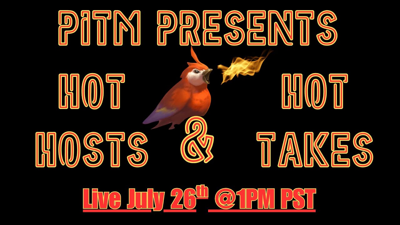 Hot Hosts & Hot Takes -- 2 Year Anniversary Stream - YouTube