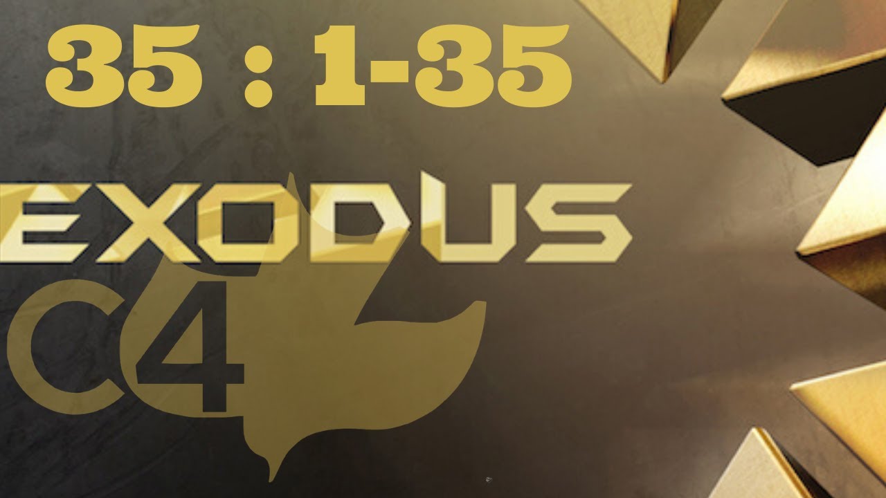 Exodus 35:1-35 l OFFERINGS FOR THE TABERNACLE - YouTube