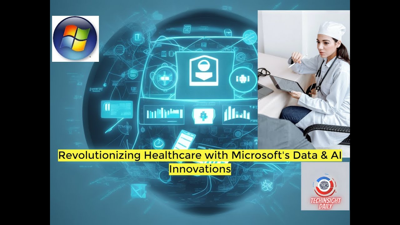 Revolutionizing Healthcare with Microsoft's New Data and AI Products ...