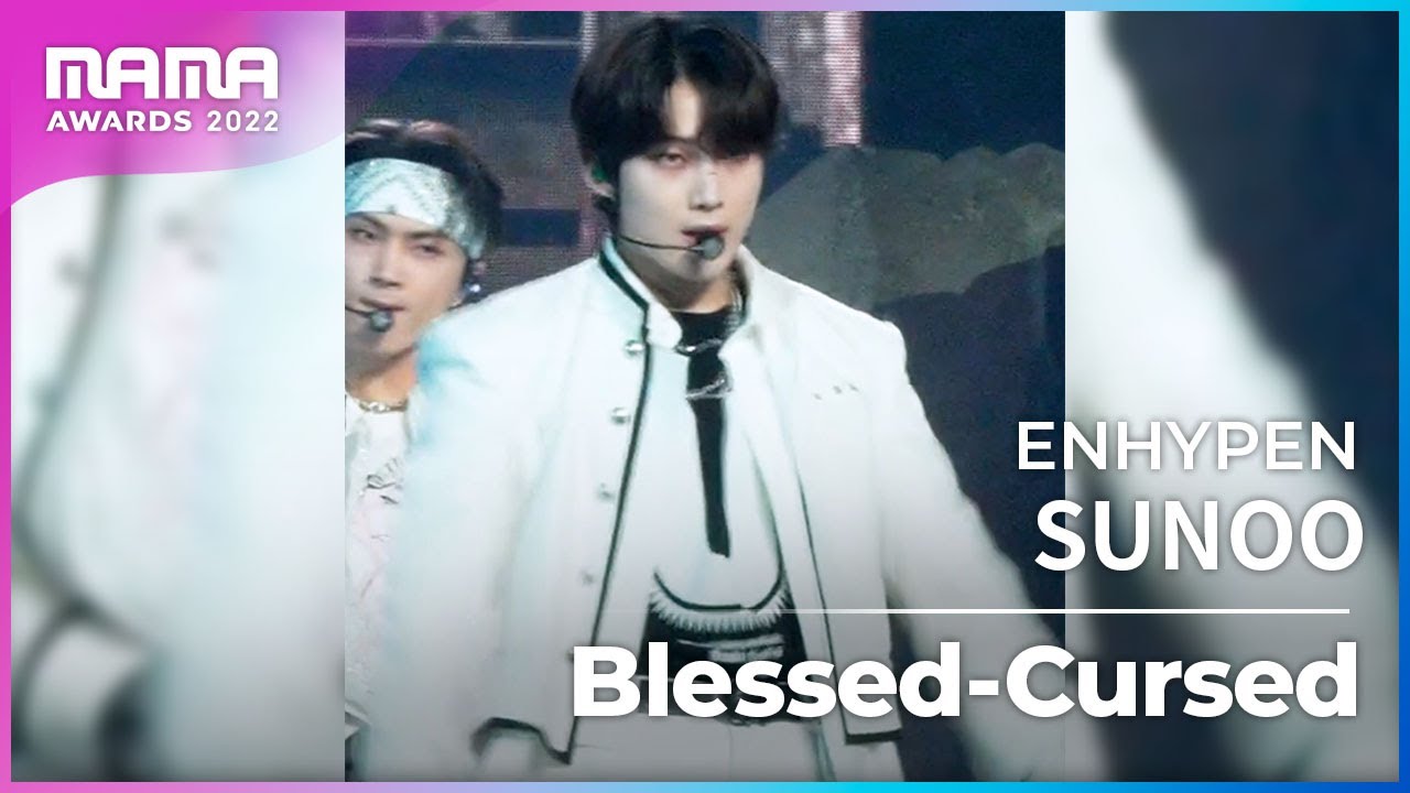 [Plus Cam] SUNOO (선우)│ENHYPEN(엔하이픈) - Blessed-Cursed│@2022 MAMA AWARDS Realtime YouTube Live ...