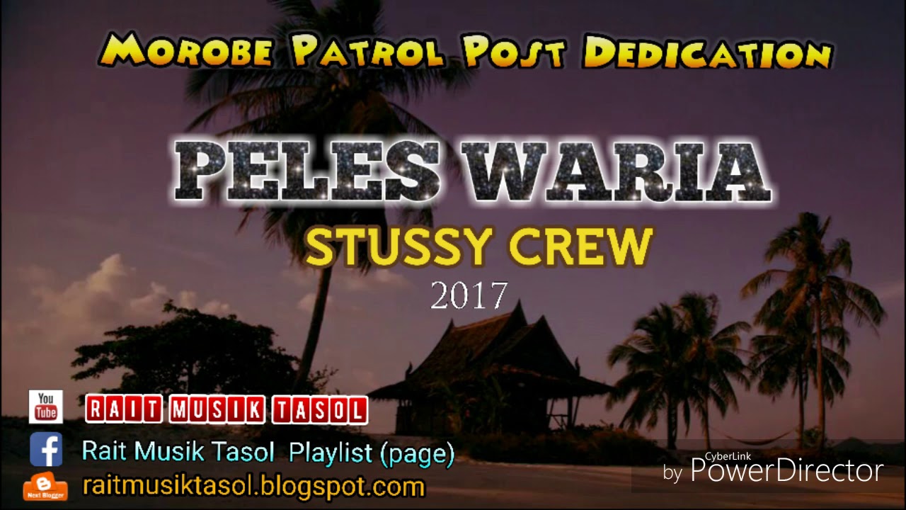PELES WARIA (Morobe Patrol Post) - STUSSY CREW 2017 - YouTube