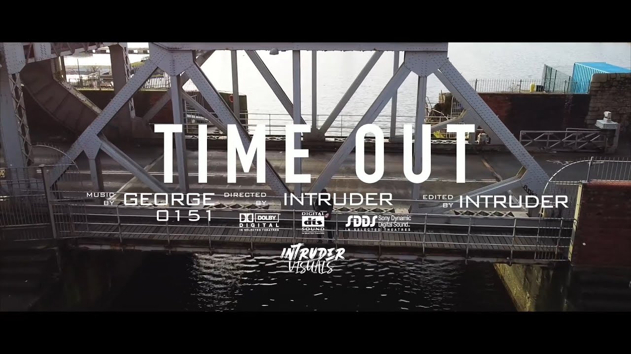 George0151 - Time Out (Music Video) - YouTube