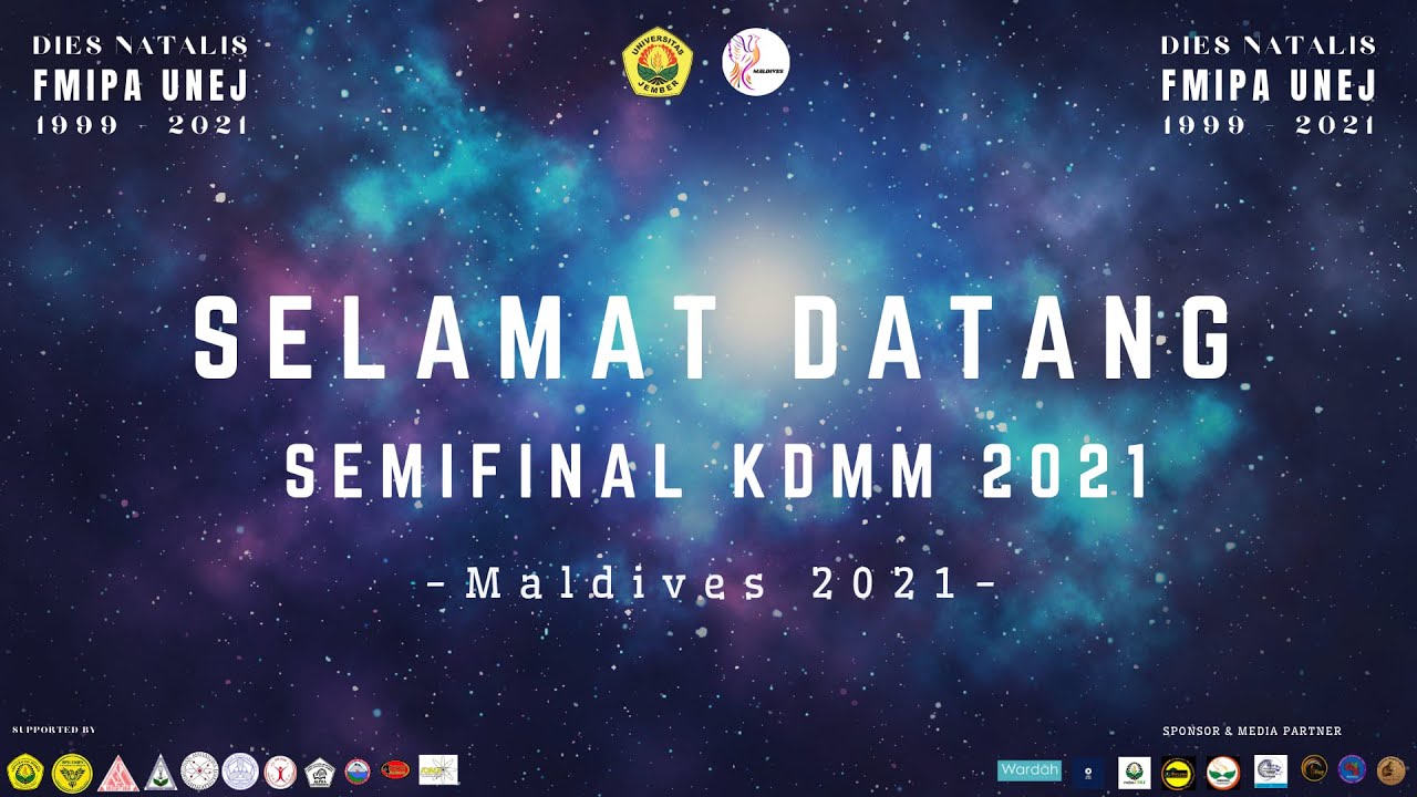 SEMI FINAL DAN FINAL KDMM || MALDIVES 2021|| DIES NATALIS KE-22 ...