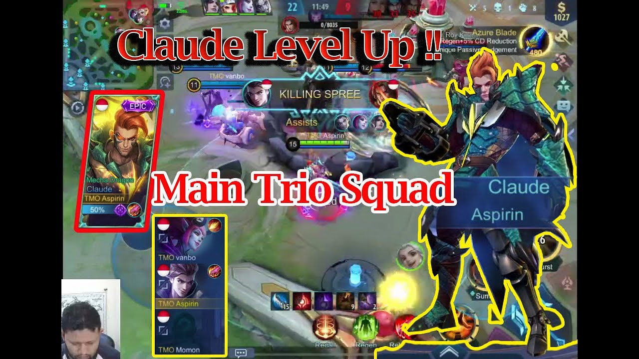 Claude Level Up !! pakai skin epic menambah Skill.. Trio Squad ...