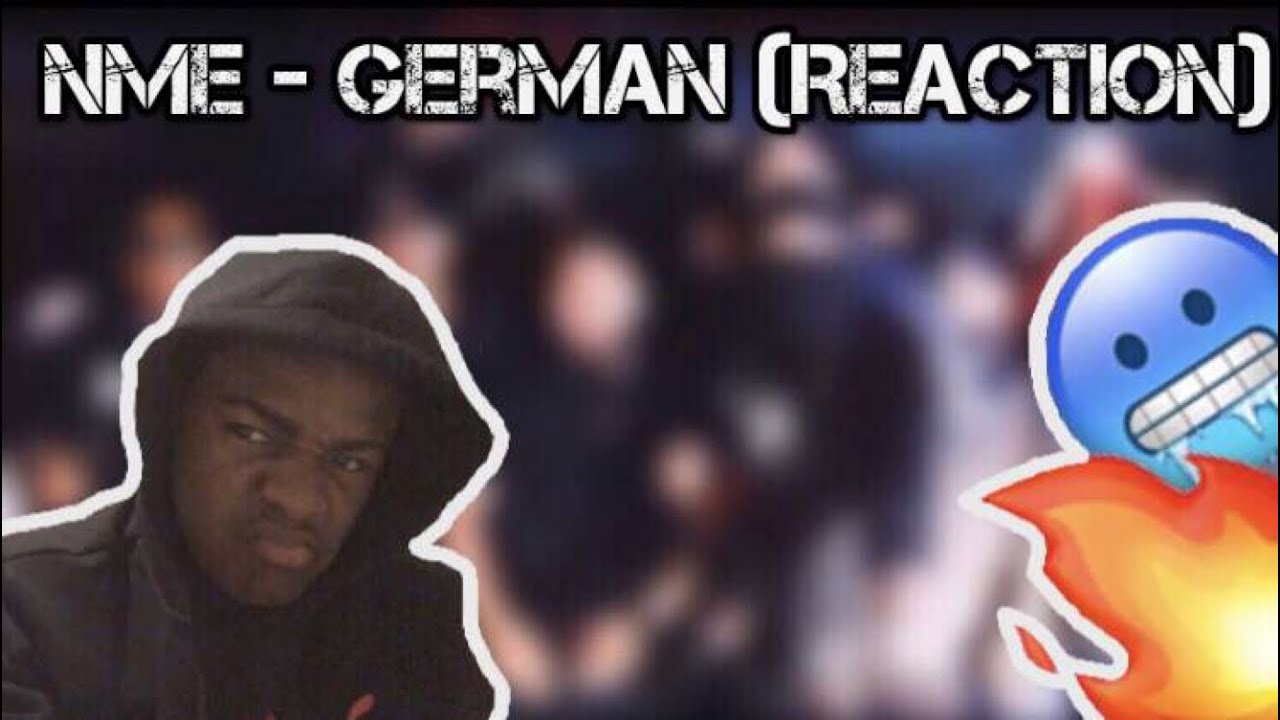 🇦🇺ANOTHER BANGER🔥NME - GERMAN (Music Video) [REACTION] - YouTube
