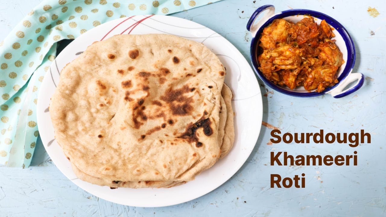 Sourdough khameeri Roti - YouTube