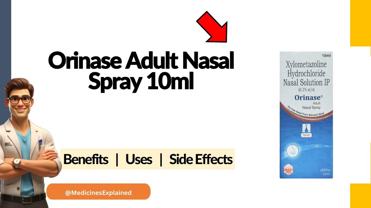 Orinase Adult Nasal Spray Uses | Side Effects & Dosage - YouTube
