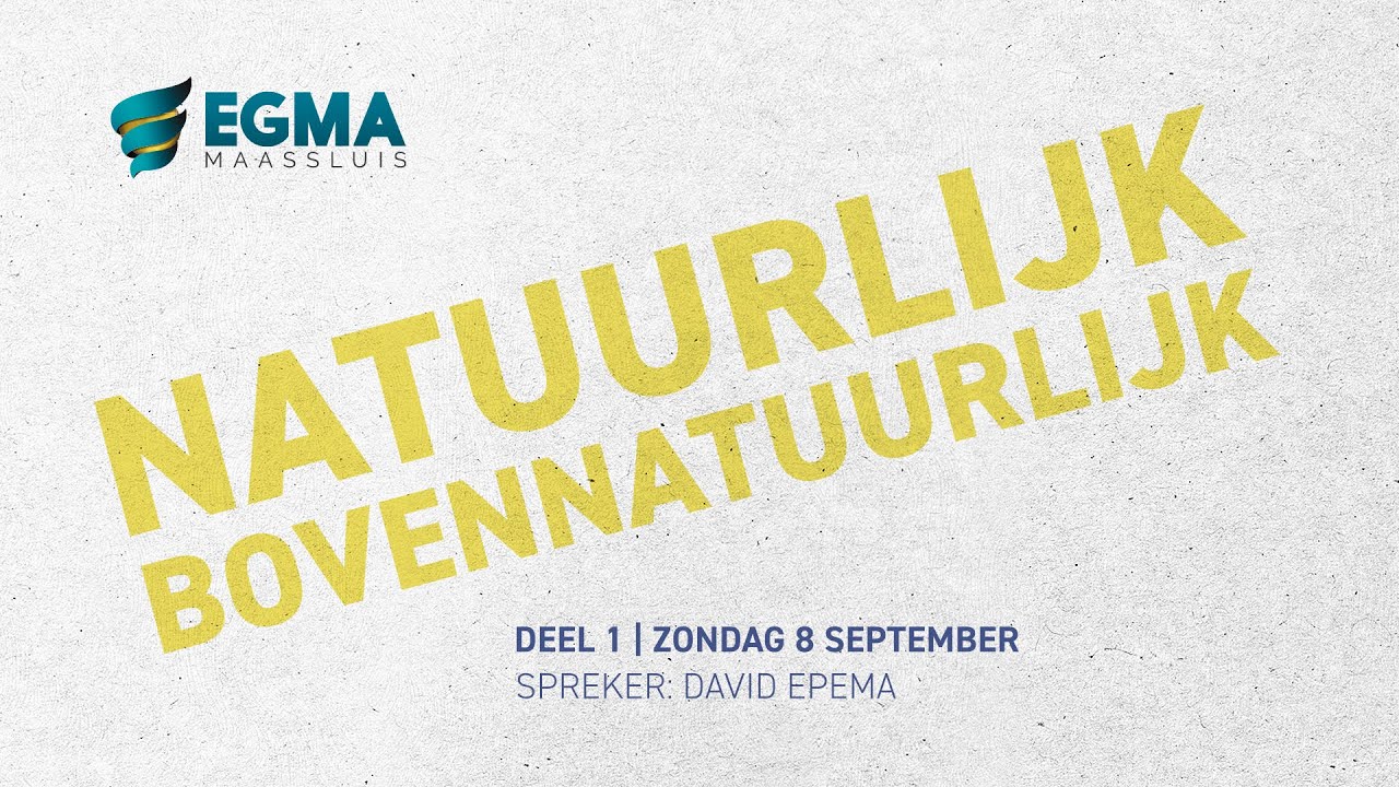 Natuurlijk Bovennatuurlijk | Deel 1 | David Epema | 8 september 2024 - YouTube