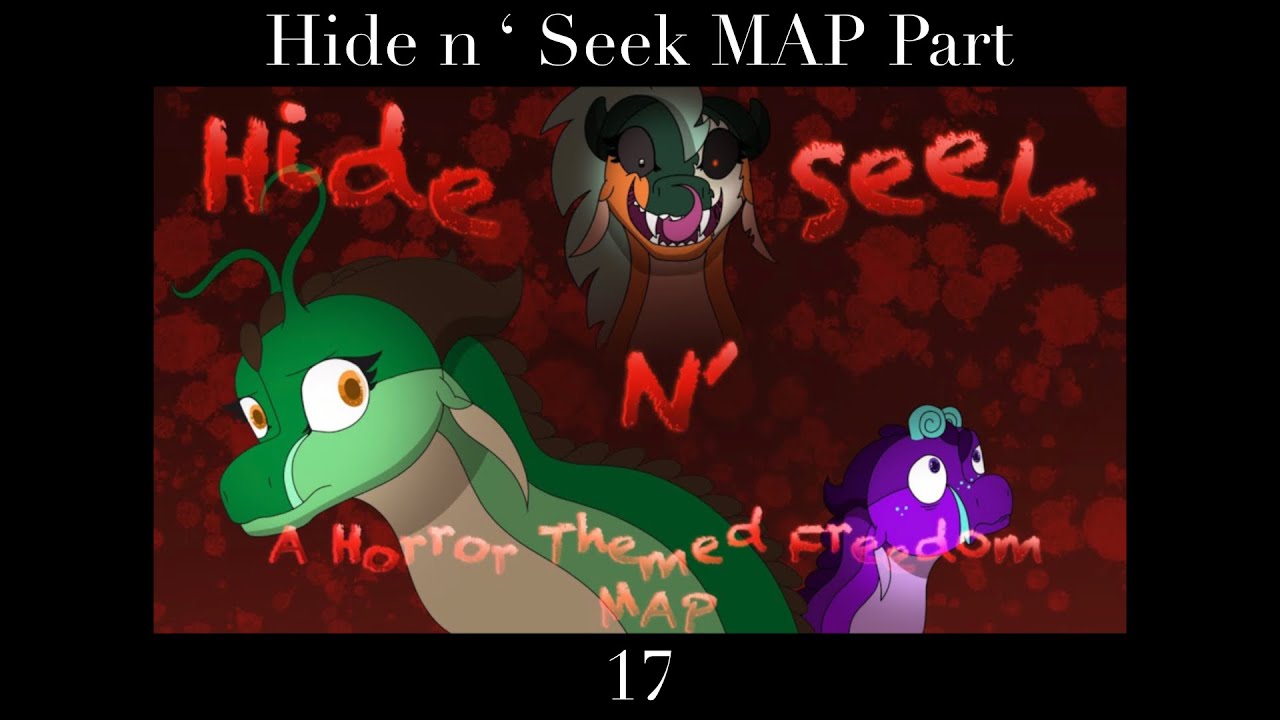 Hide n Seek | WoF MAP Part | For @SeawhirlYT | 17 | - YouTube