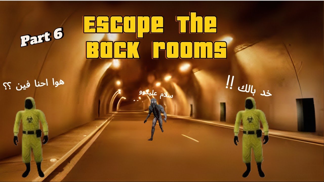 Escape The Back Room-part 6-انا واحمد متنا-🤣 - YouTube