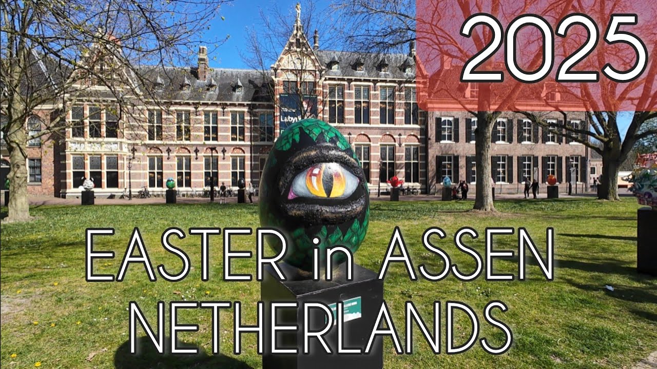 EASTER 2025 in ASSEN, NETHERLANDS - YouTube