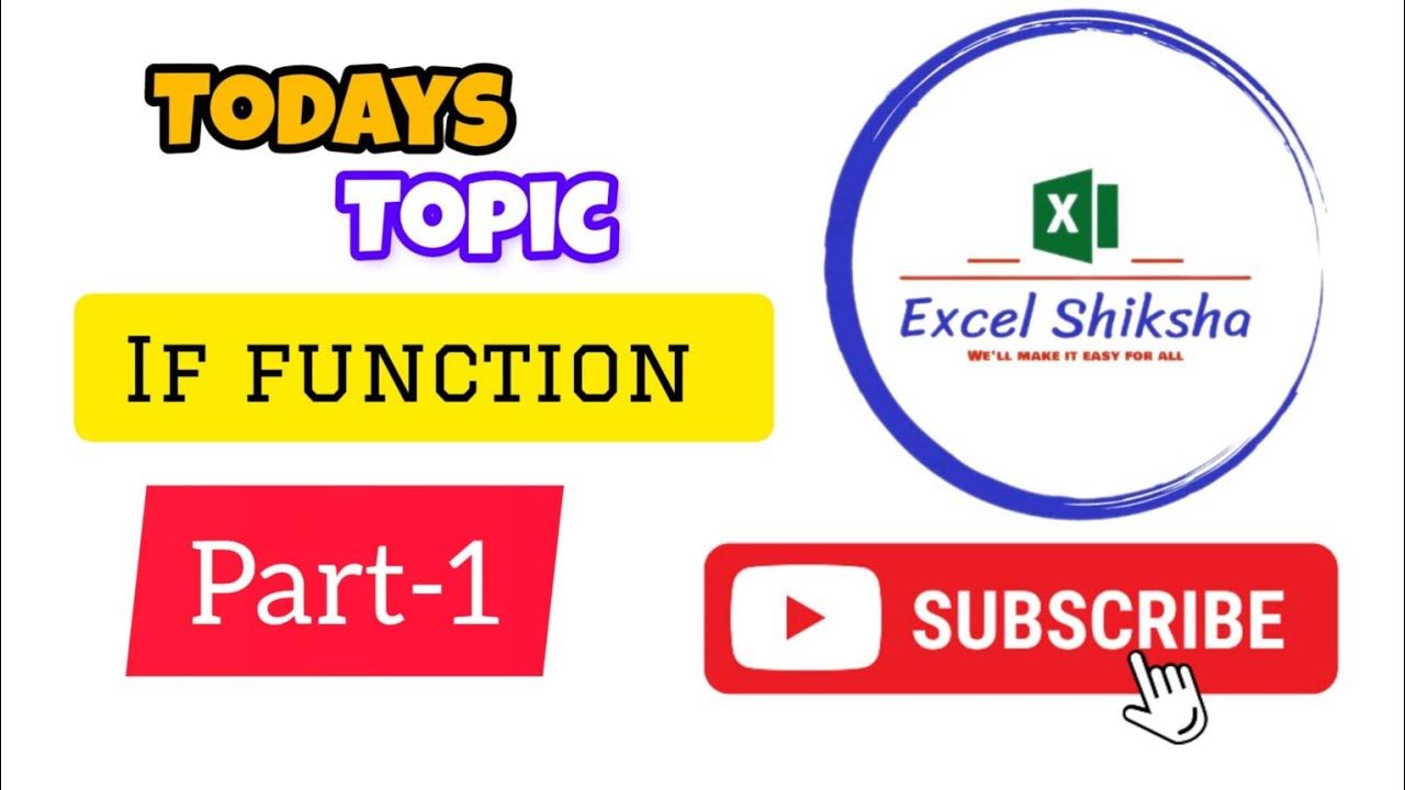 If Function | Hindi Mai Basic Jankari Excel Shiksha - YouTube