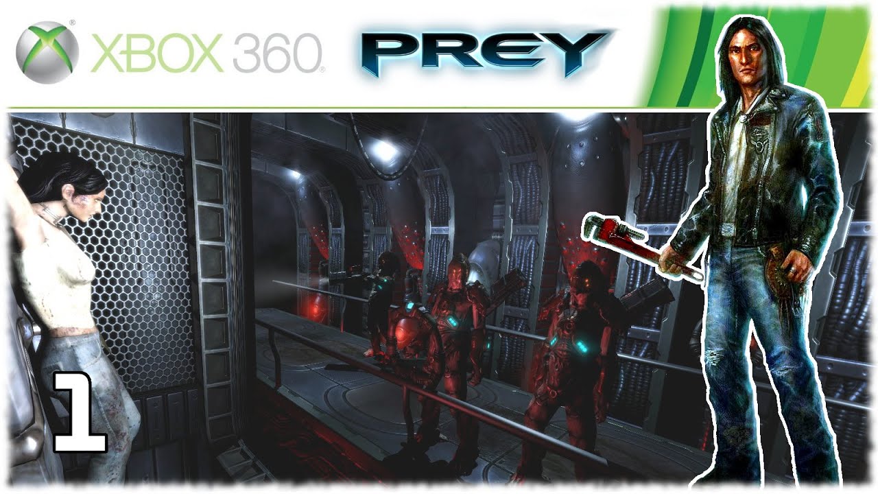 #1 | Prey [2006] Part 1 (XBOX360) - YouTube