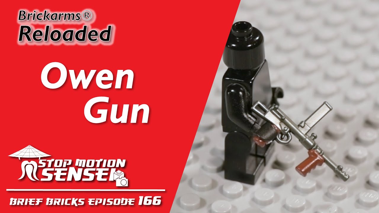 Brickarms® Reloaded Owen Gun - Brief Bricks Episode 166 - YouTube