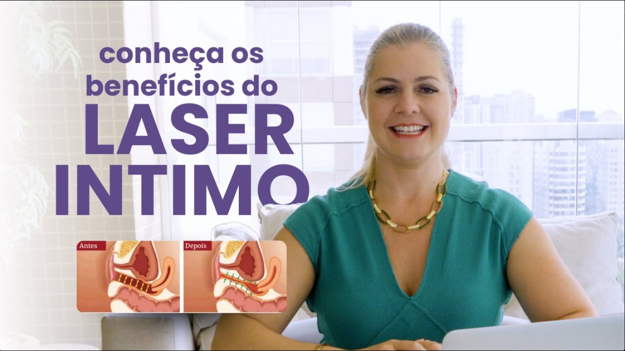 LASER INTIMO VAGINAL | HIDRATAÇÃO E REJUVENESCIMENTO ÍNTIMO | DRA KARLA ...