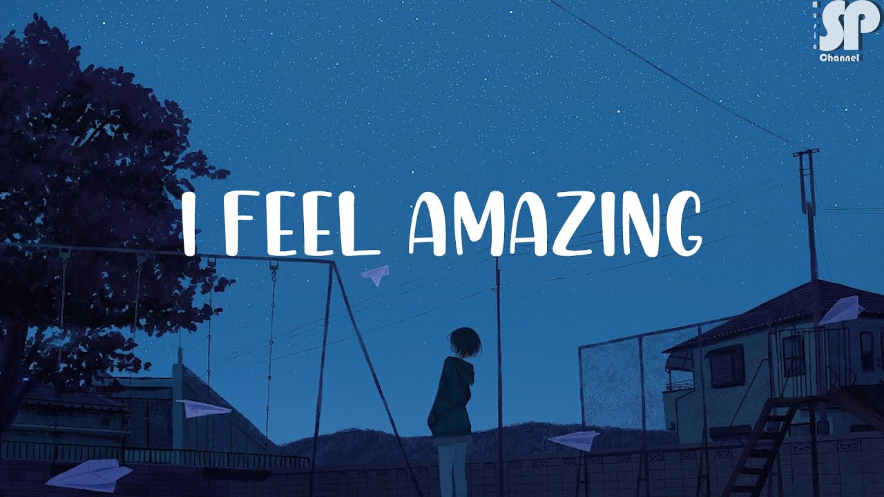 Harry Hudson – I Feel Amazing Lyrics - YouTube