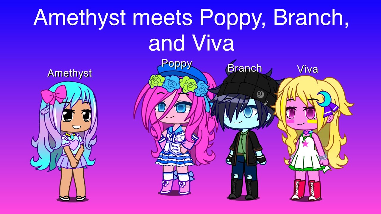 TSPSFA || Episode 61 || Amethyst meets Poppy, Branch, and Viva Gacha ...