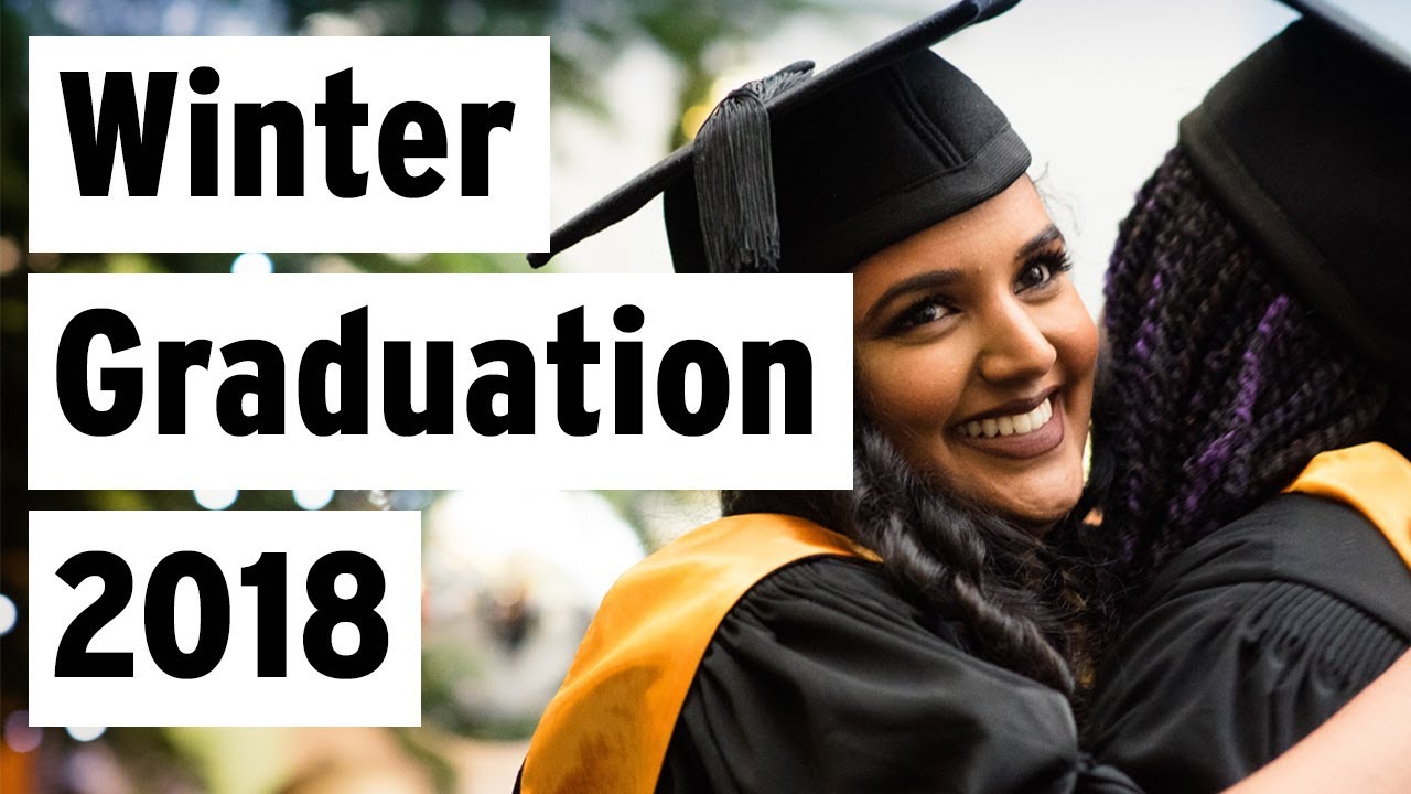Winter Graduation Highlights 2018 - YouTube