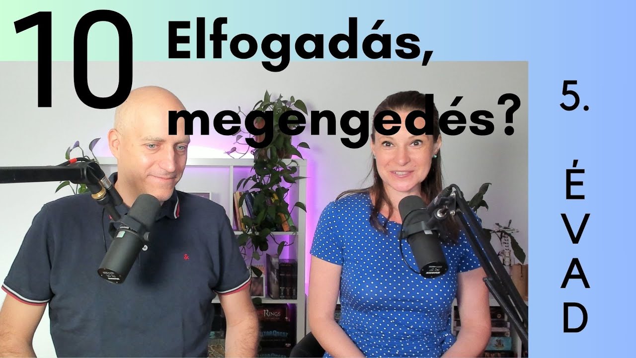 Mi a különbség az elfogadás, a megengedés és a beletörődés között ...