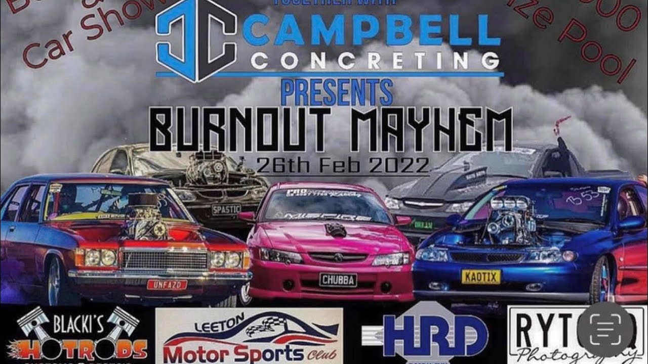 Day 1 Burnout mayhemm leeton 2022 Friday set up - YouTube