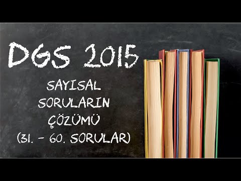 DGS 2015 - Matematik (31. - 60. sorular)