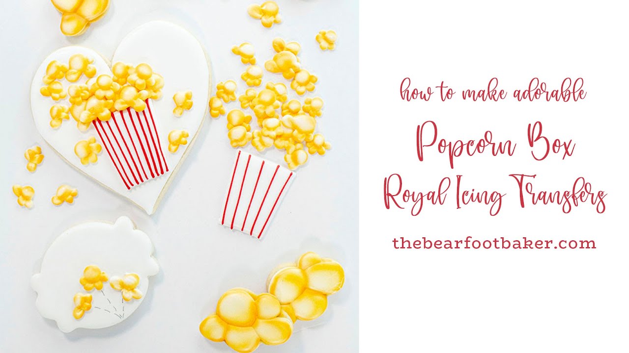 How to Make Adorable Popcorn Box Royal Icing Transfers | The Bearfoot ...