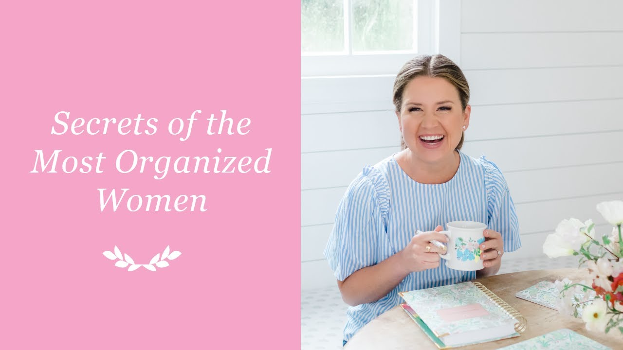 Secrets of the Most Organized Women | Simplified® by Emily Ley - YouTube