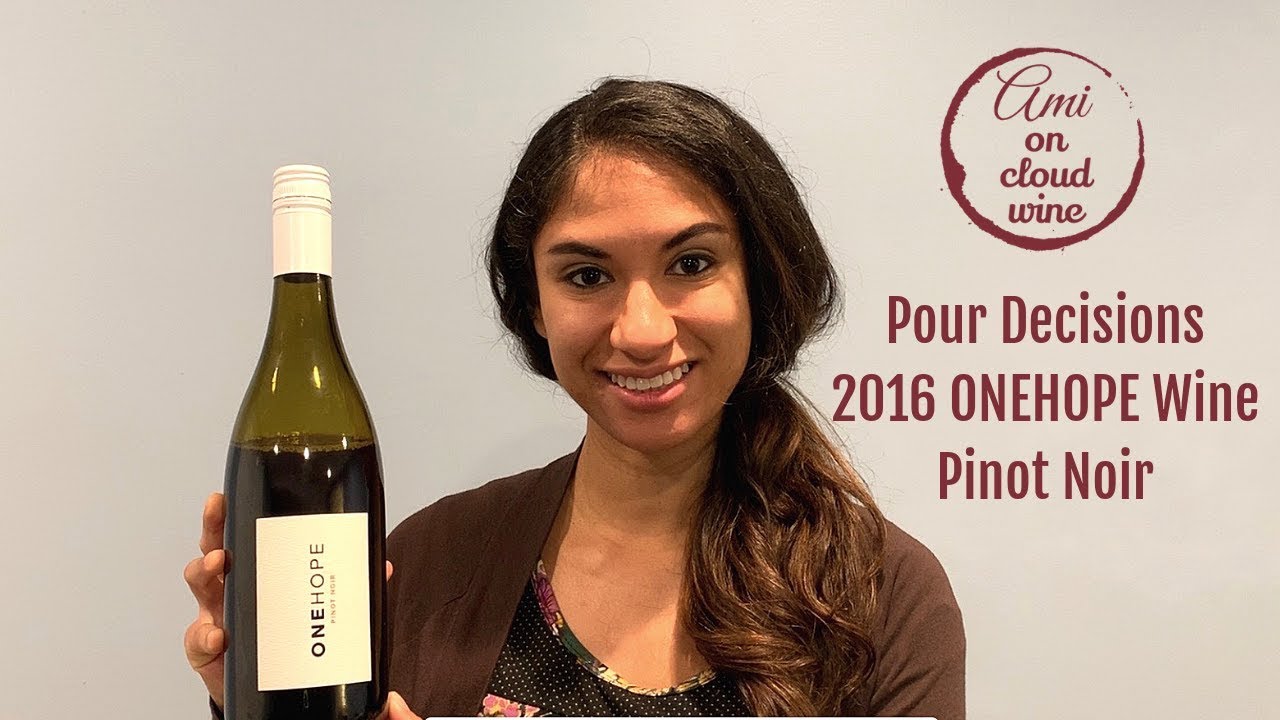 Pour Decisions - 2016 ONEHOPE Wine Pinot Noir - YouTube