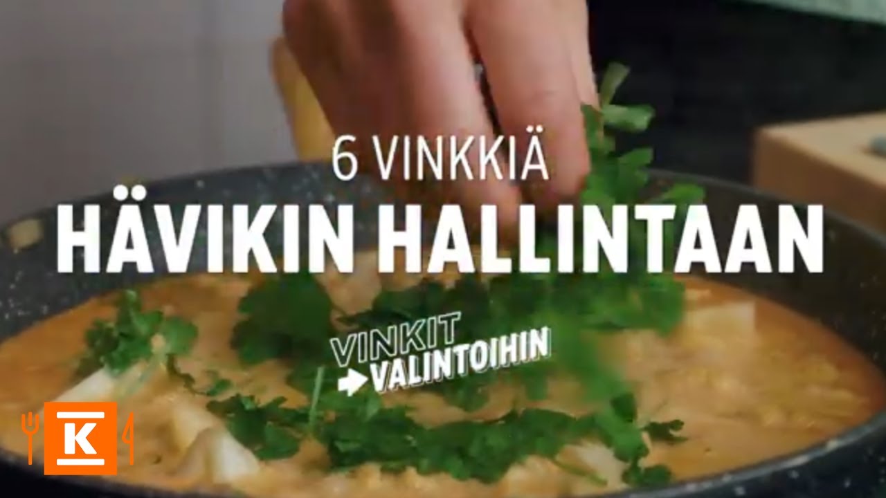 6 x Hävikkivinkki | Vinkit valintoihin | K-Ruoka - YouTube