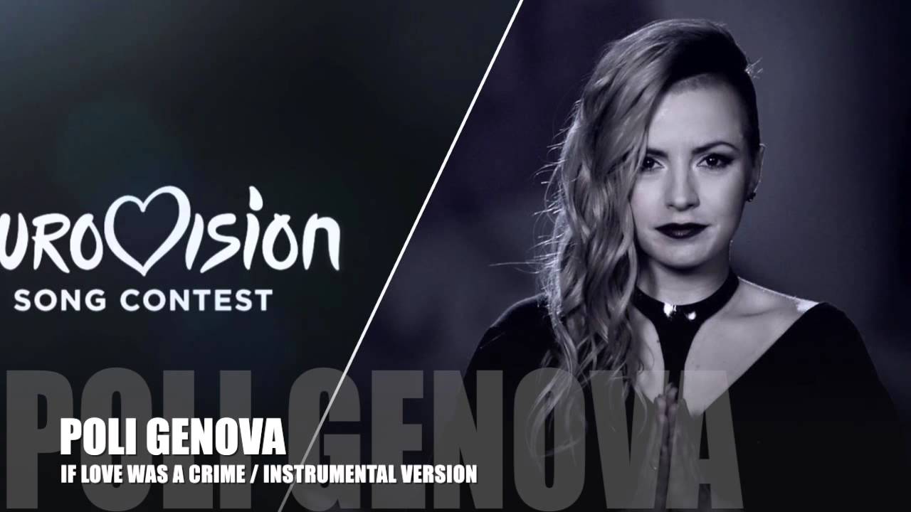 Poli Genova - If Love Was A Crime (Official karaoke/Instrumental ...