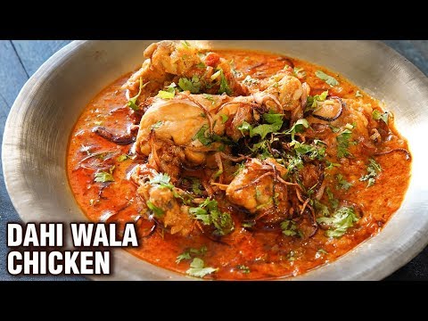 Dahi Wala Chicken Recipe - How To Make Dahi Chicken - Indian Style ...