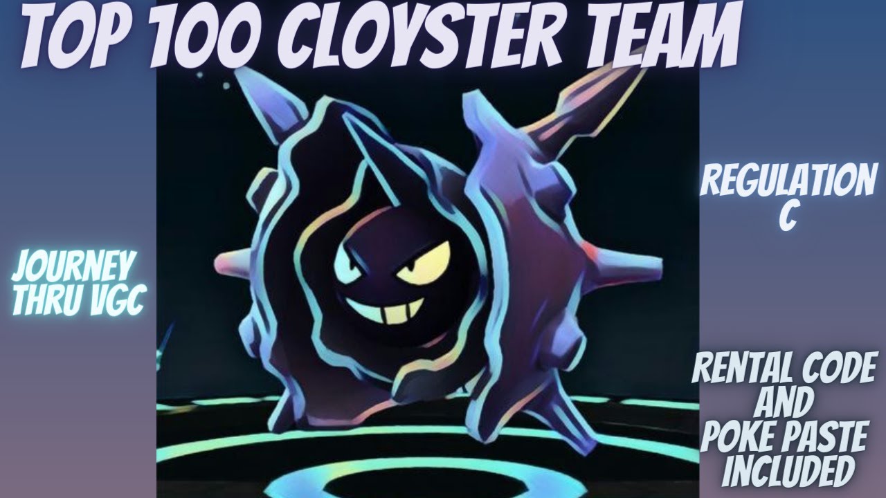 TOP 100 Cloyster & Chien Pao Team (Pokemon Scarlet & Voilet: Regulation ...