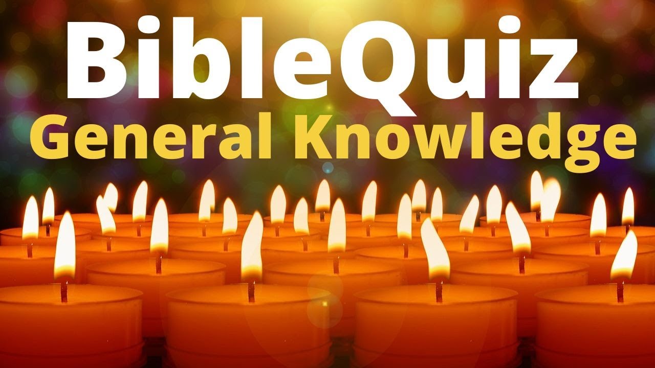 Bible Quiz Mix Of 20 Easy Medium And Hard Questions Youtube