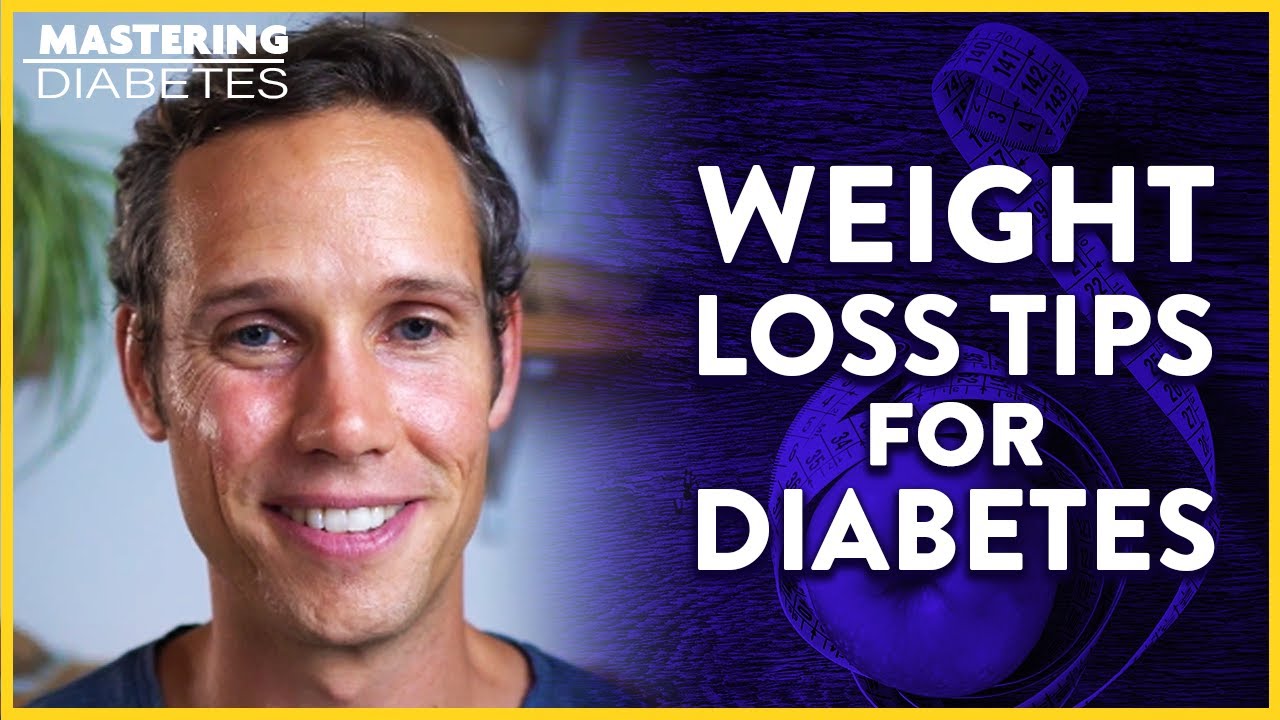 How to Lose Weight with Diabetes Type 2 | Mastering Diabetes | Robby ...
