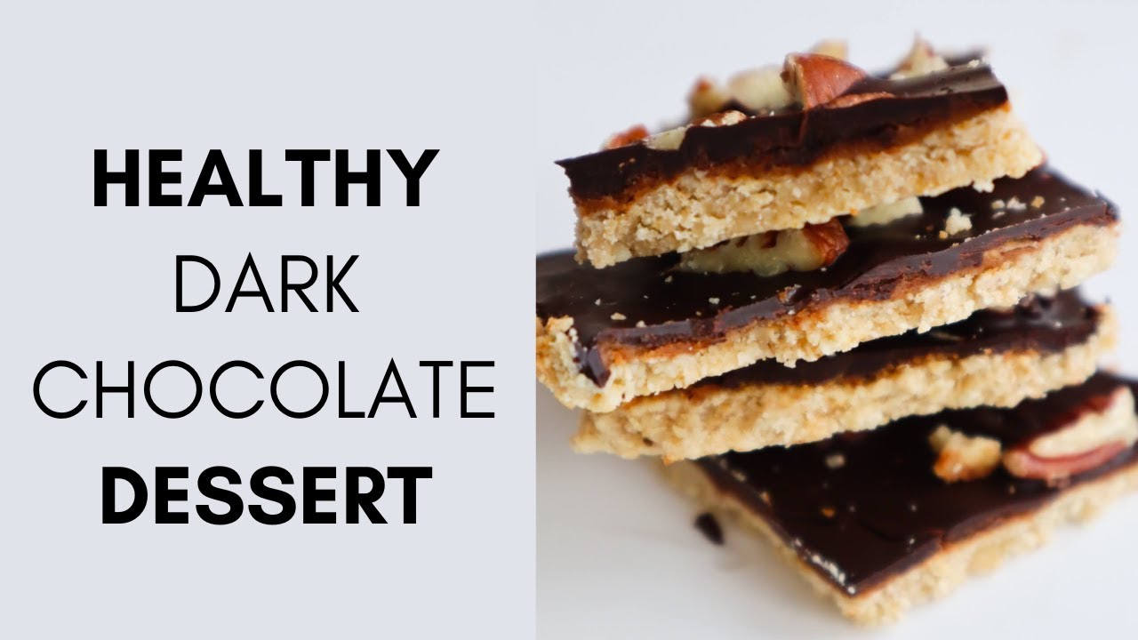 Healthy Dark Chocolate Bars | Healthy Chocolate Dessert - YouTube