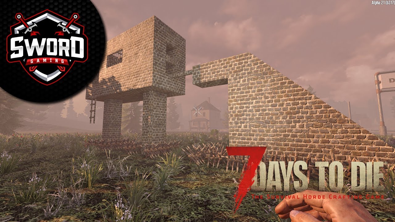 Mini Base I 7 Days to Die Alfa 21 #6 - YouTube