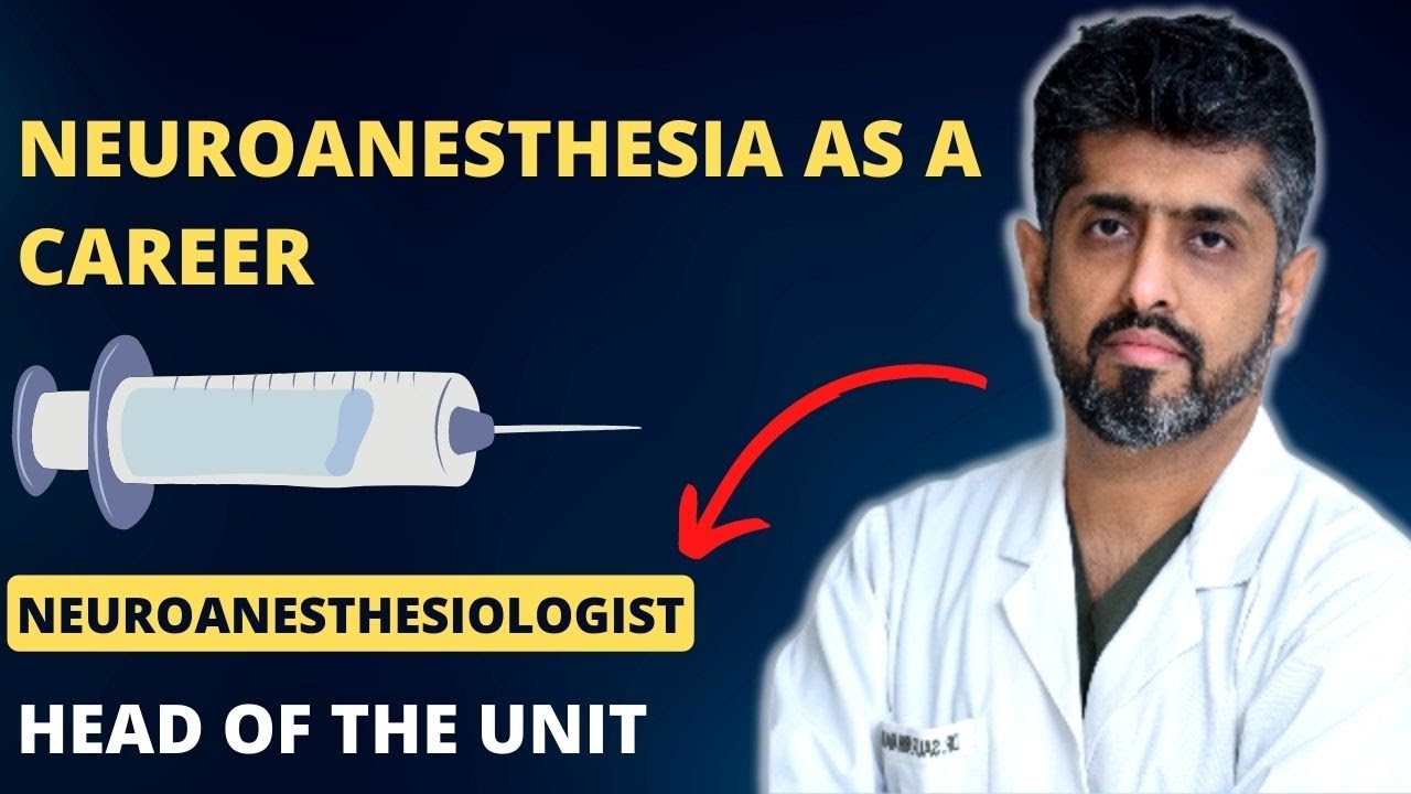 Neuroanesthesia as a career after MD anesthesia - YouTube