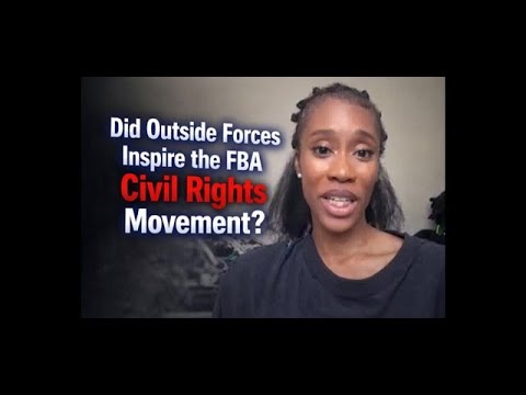 Did Outside Forces Inspire the FBA Civil Rights Movement? - YouTube