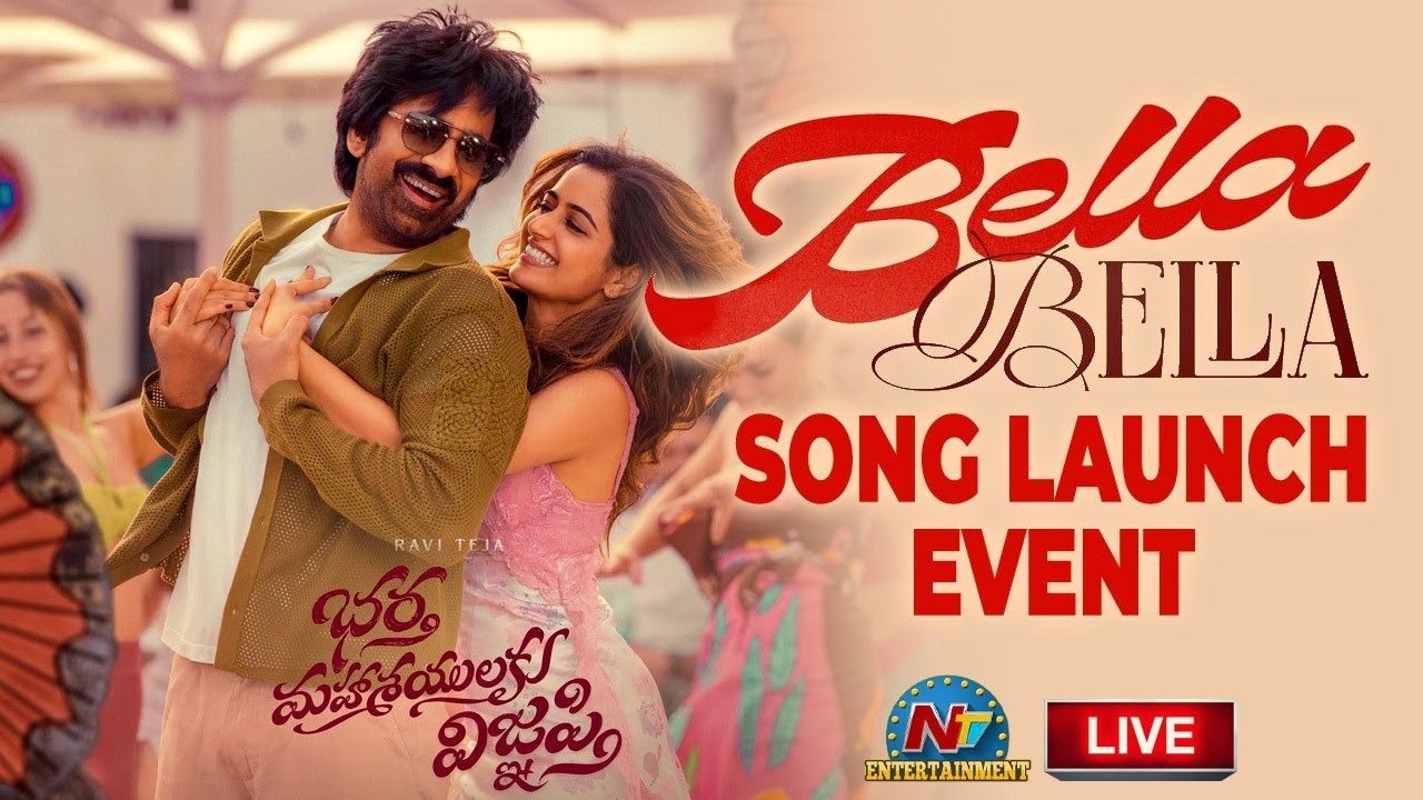 Bella Bella Song Launch Event LIVE | Bhartha Mahasayulaku Wignyapthi ...