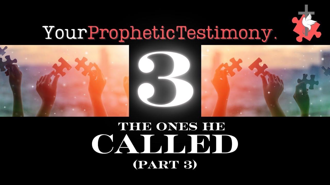 Ep.27 The Ones He CALLED (Pt.3 of episode 24) - YouTube